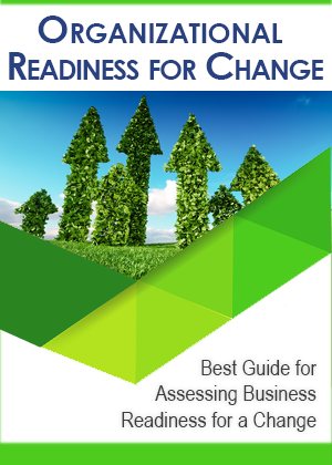 Best Organizational Readiness for Change Assessment Guide with ...