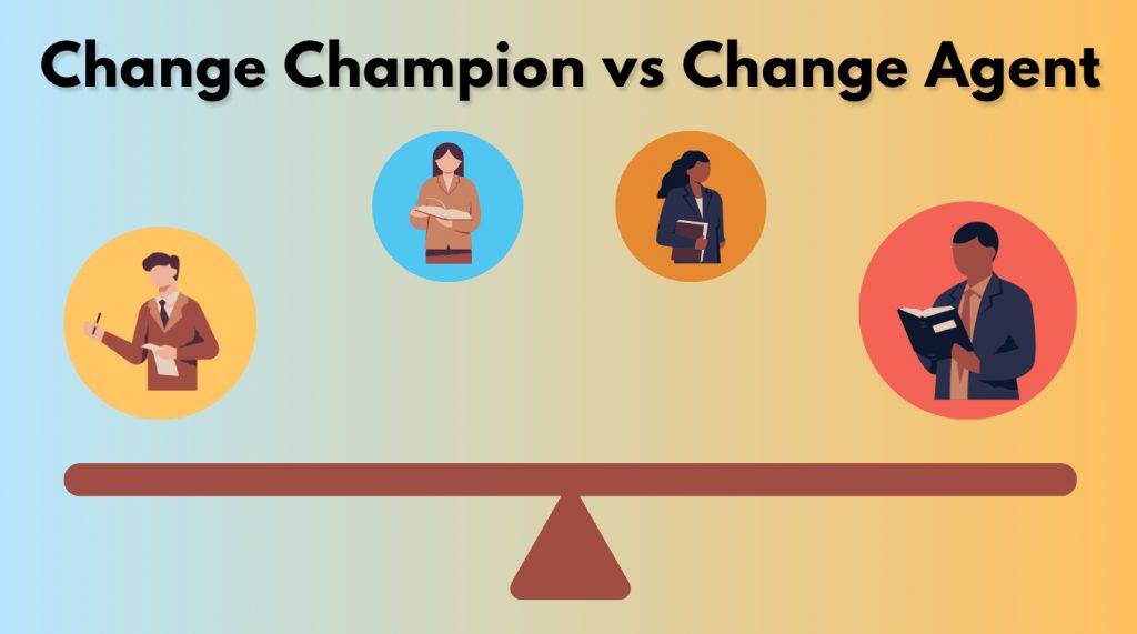 Best 2024 Change Champions and Agents Guide for Managing Champion Networks – OCM Solution