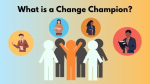 Best 2024 Change Champions and Agents Guide for Managing Champion ...