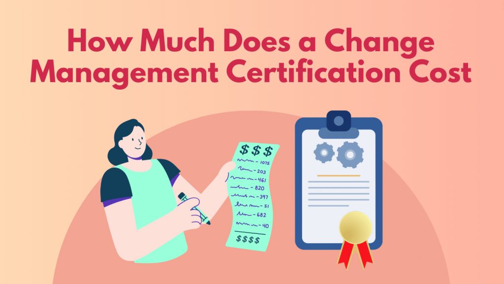 Do You Really Need Change Management Certification? Is It Worth It ...
