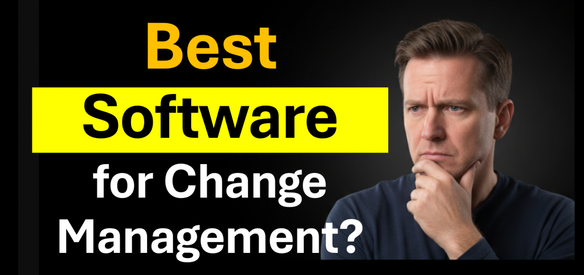 Best Change Management Software for Project, Program and Change Teams ...