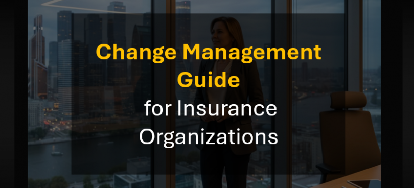 Best Change Management Guide for Insurance Organizations 2026 – OCM ...